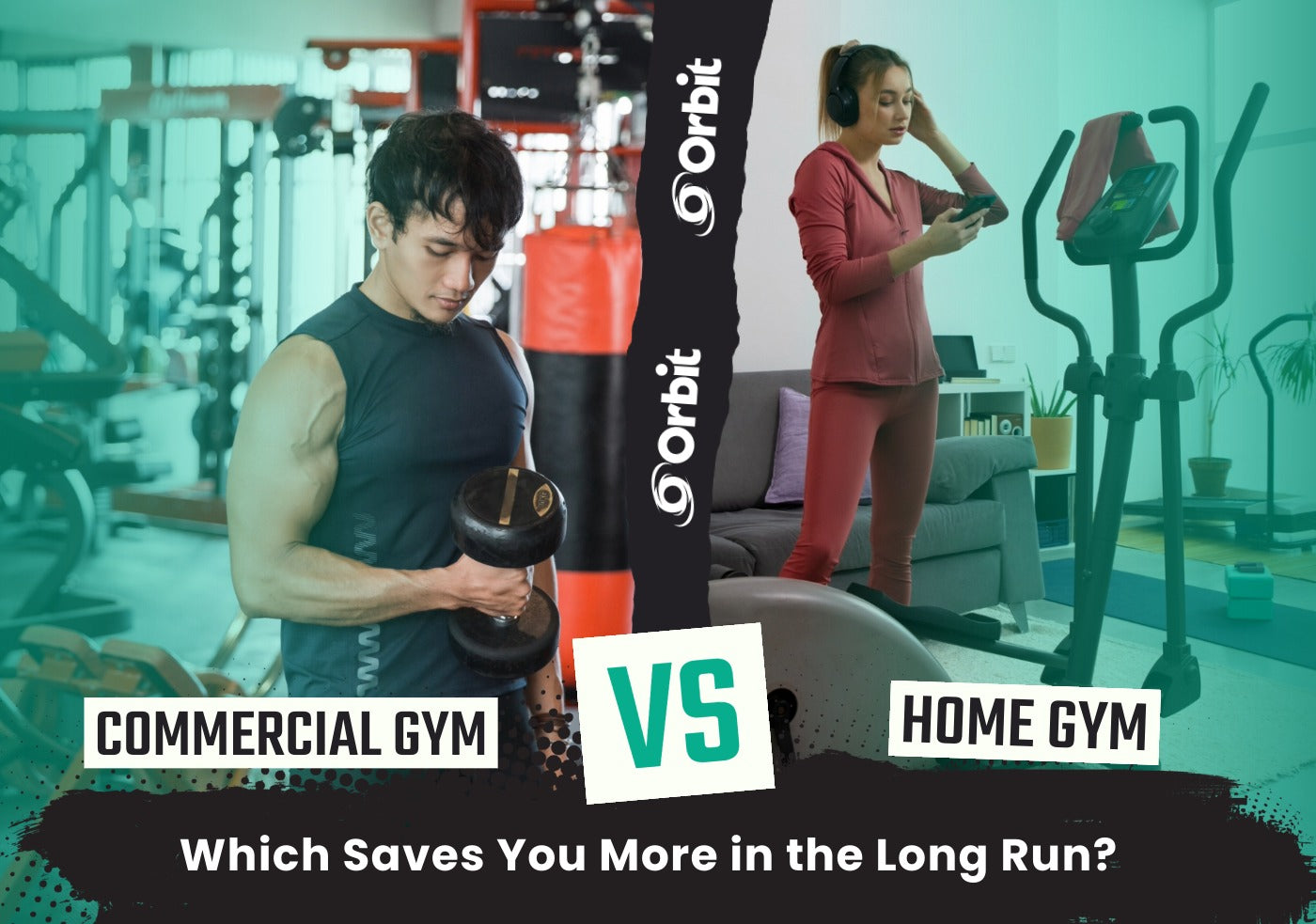 Home Gym vs Gym Fees: Which Saves You More in the Long Run? – Orbit Fitness